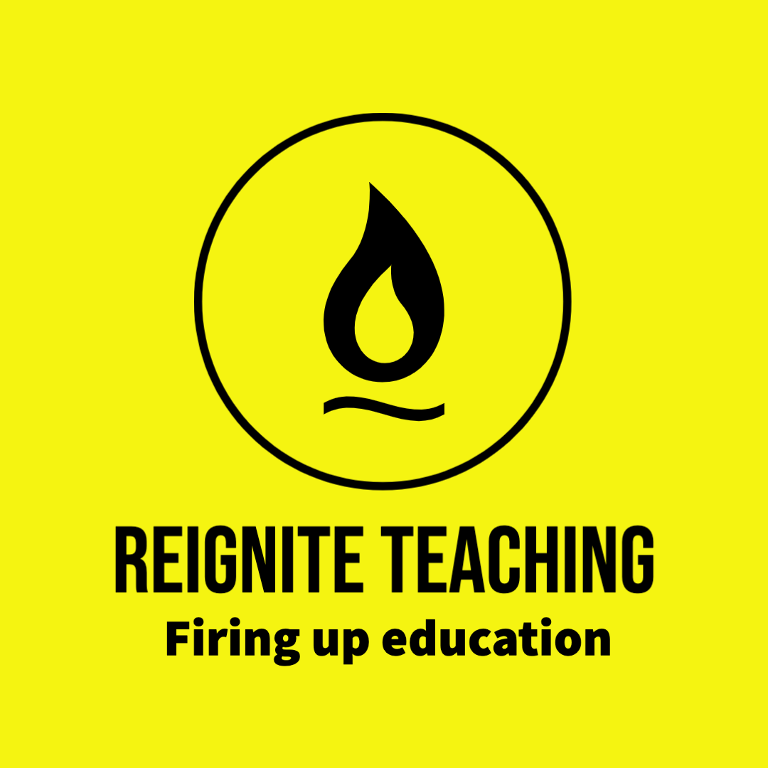 Welcome to the new site – Reignite Teaching